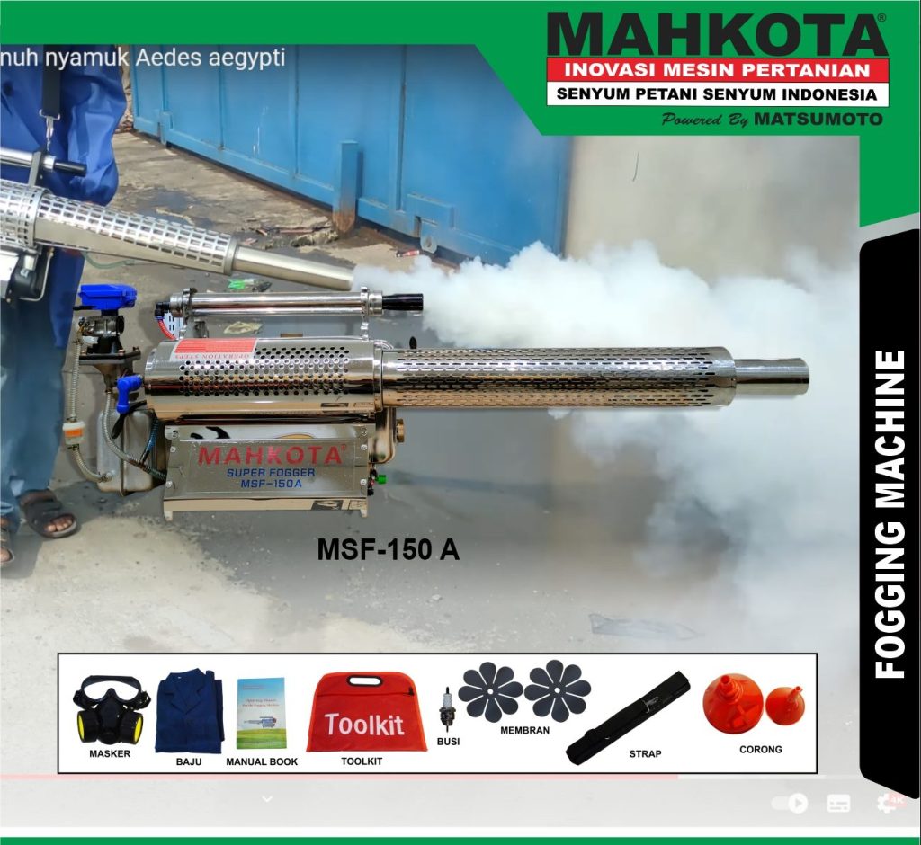 MSF-150 A | FOGGING MACHINE | MESIN FOGGING | MAHKOTA – KARYA DELITAMA